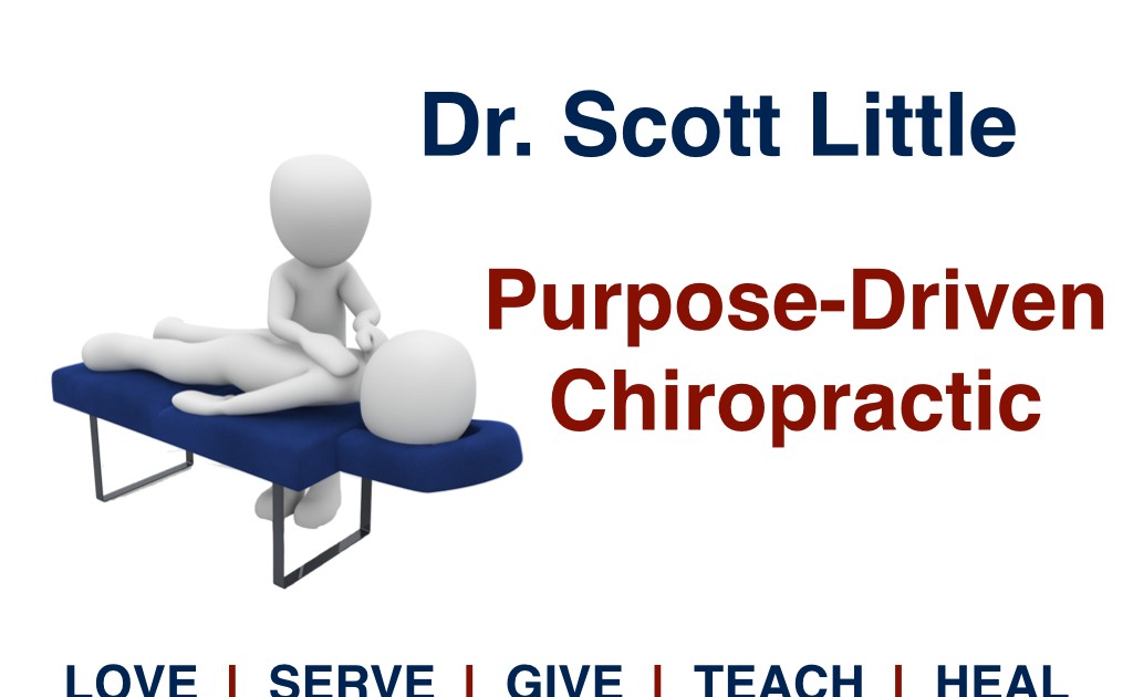 Purpose-Driven Chiropractic | Dr. Scott Little, Chiropractor, Animal ...